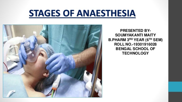 Stages of General Anaesthesia