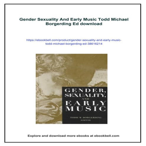 Gender Sexuality And Early Music Todd Michael Borgerding Ed | PDF