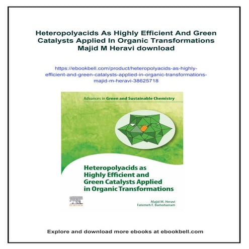 Heteropolyacids As Highly Efficient And Green Catalysts Applied In ...