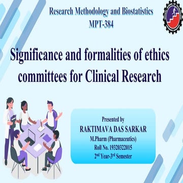 Significance and formalities of ethics committees for Clinical Research ...