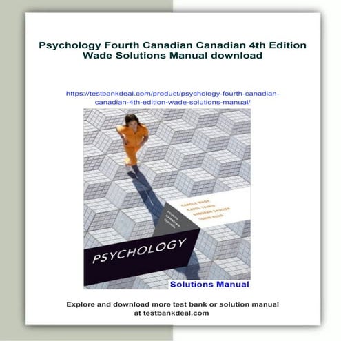 Psychology Fourth Canadian Canadian 4th Edition Wade Solutions Manual | PDF