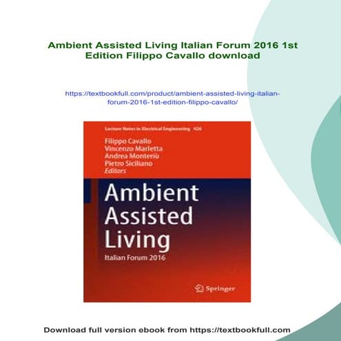 Ambient Assisted Living Italian Forum 2016 1st Edition Filippo Cavallo ...