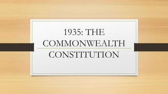 history of 1935 philippine constitution.pptx | Politics