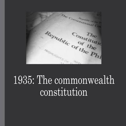 1935-philippineconstitution commonwealth-RPH.pptx