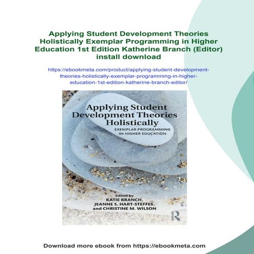Applying Student Development Theories Holistically Exemplar Programming in Higher Education 1st ...