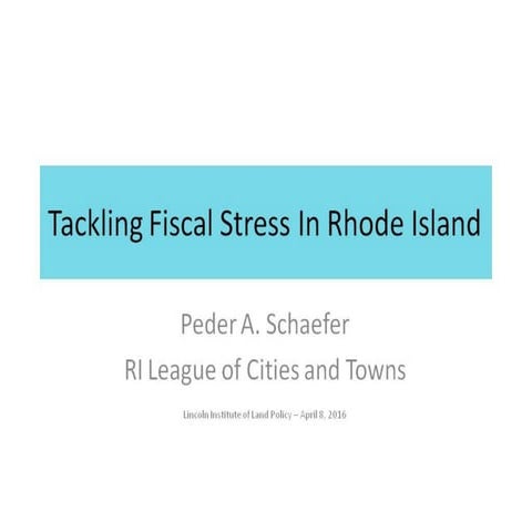 Tackling Fiscal Stress in Rhode Island | PPT
