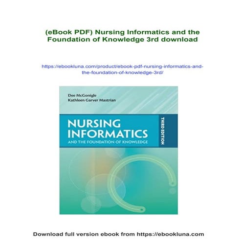 (eBook PDF) Nursing Informatics and the Foundation of Knowledge 3rd | PDF