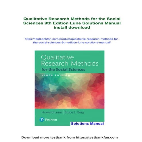 Qualitative Research Methods for the Social Sciences 9th Edition Lune Solutions Manual | PDF