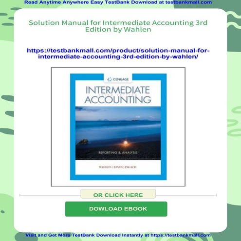 Solution Manual for Intermediate Accounting 3rd Edition by Wahlen | PDF