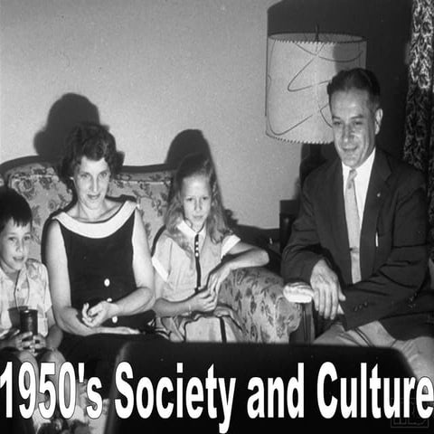 1950s Society and Culture | PPT