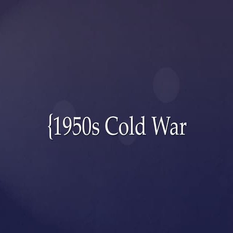 1950s Cold War | PPTX