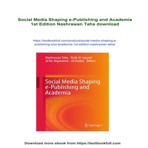 Social Media Shaping e-Publishing and Academia 1st Edition Nashrawan Taha | PDF