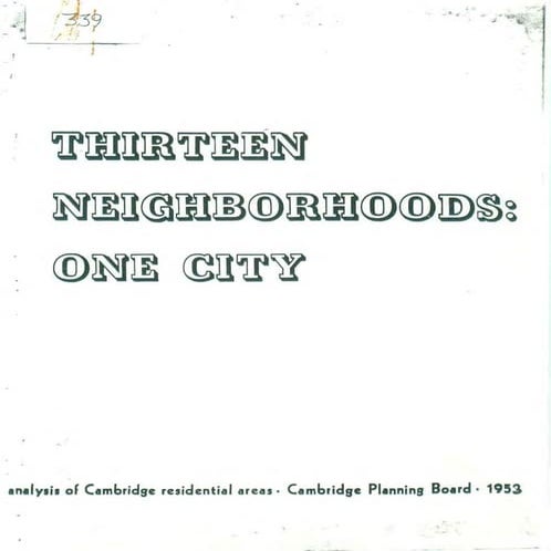 1953 Report on Cambridge, Massachusetts Thirteen (13) City ...