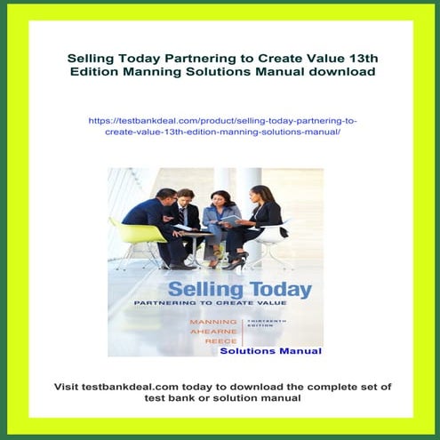 Selling Today Partnering to Create Value 13th Edition Manning Solutions Manual | PDF