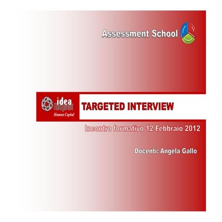 Targeted interview - 12 febbraio 2014 | PPT