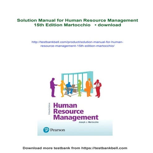 Solution Manual for Human Resource Management 15th Edition Martocchio ...