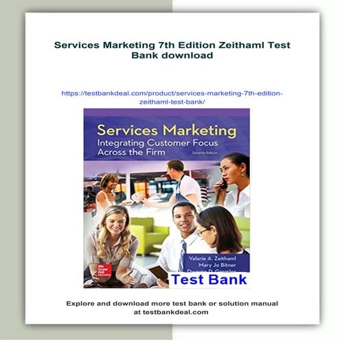 Services Marketing 7th Edition Zeithaml Test Bank | PDF
