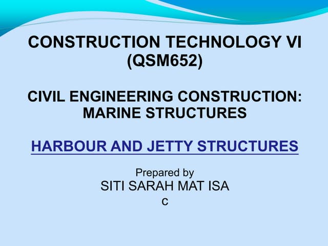 Design and Construction of Jetties | PDF