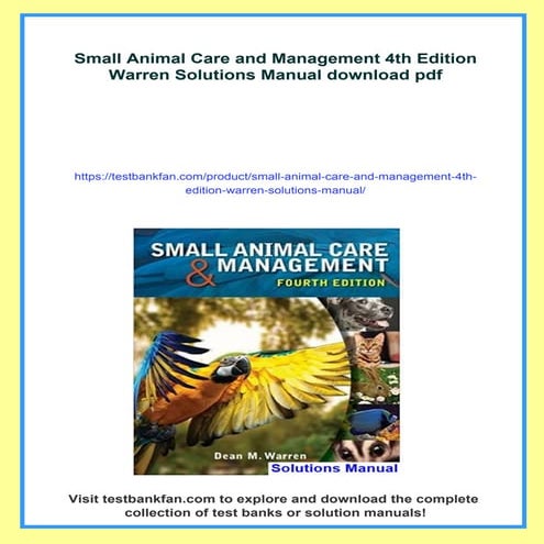 Small Animal Care and Management 4th Edition Warren Solutions Manual | PDF