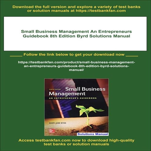 Small Business Management An Entrepreneurs Guidebook 8th Edition Byrd Solutions Manual | PDF