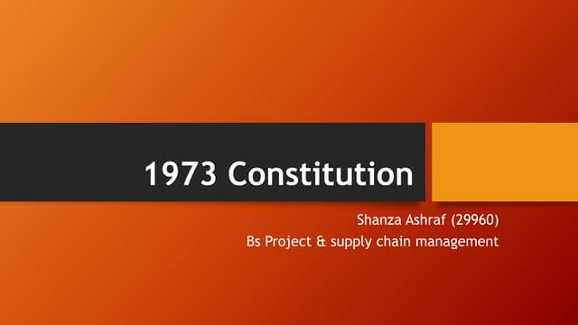 Constitution of 1973 | PPTX