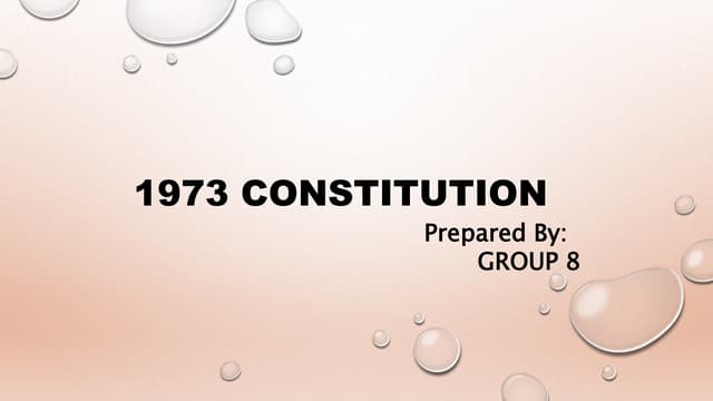 Constitution Of The Philippines (1973) | PPT