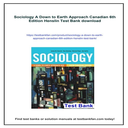 Sociology A Down to Earth Approach Canadian 6th Edition Henslin Test ...