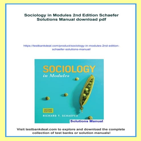 Sociology in Modules 2nd Edition Schaefer Solutions Manual | PDF