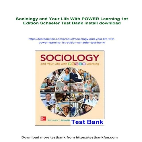 Sociology and Your Life With POWER Learning 1st Edition Schaefer Test ...