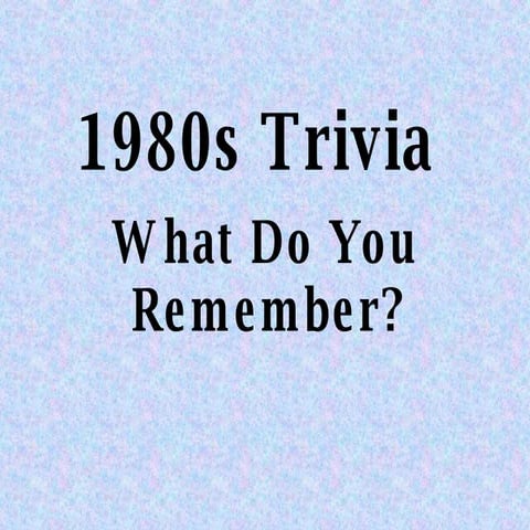 1980 Trivia | PPT