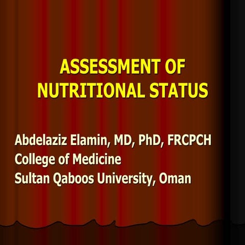Nutritional assessment of foods and its methods | PPT | Nutrition ...