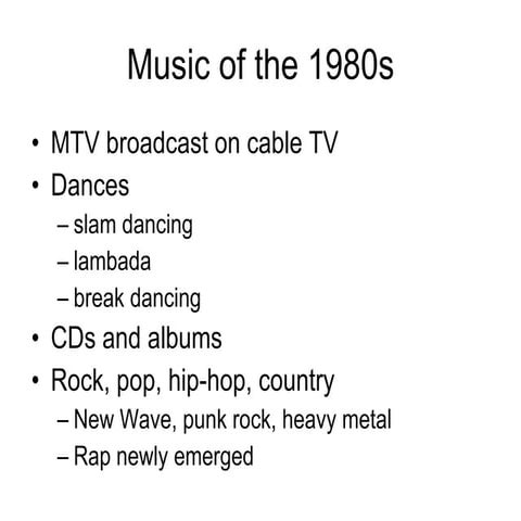 Music of the 1980s | PPT | Hip Hop Music | Music
