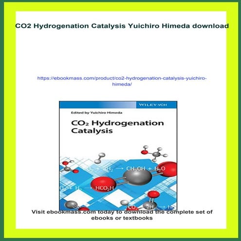 CO2 Hydrogenation Catalysis Yuichiro Himeda | PDF