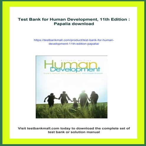 Test Bank for Human Development, 11th Edition : Papalia | PDF