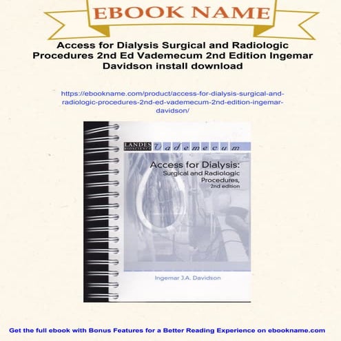 Access for Dialysis Surgical and Radiologic Procedures 2nd Ed Vademecum ...