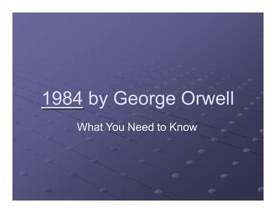 George_Orwell_1984_Presentation.pptx.... | PPT