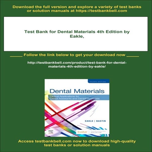 Test Bank for Dental Materials 4th Edition by Eakle, | PDF