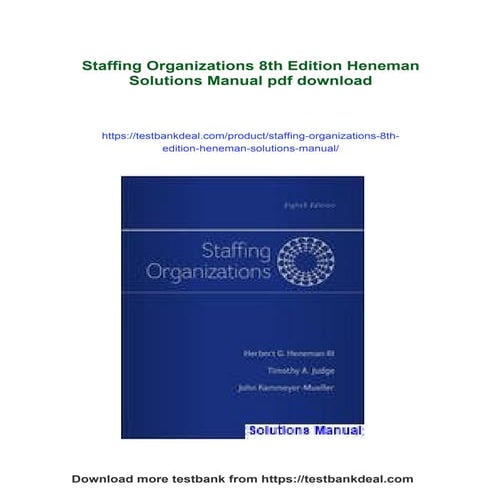 Staffing Organizations 8th Edition Heneman Solutions Manual | PDF