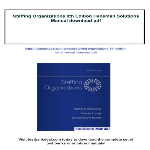 Staffing Organizations 8th Edition Heneman Solutions Manual | PDF