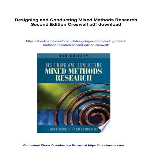 Designing and Conducting Mixed Methods Research Second Edition Creswell ...