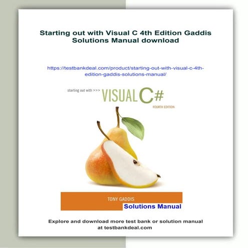 Starting out with Visual C 4th Edition Gaddis Solutions Manual | PDF