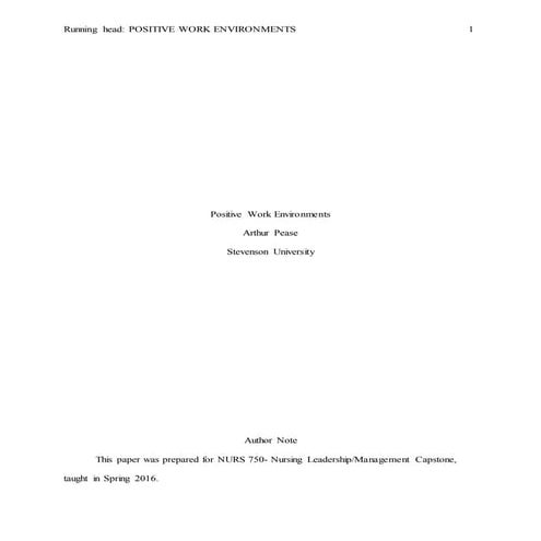 Positive Work Environments Arthur Pease NURS 750 Paper R | DOCX