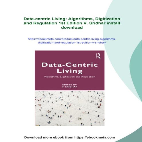 Data-centric Living: Algorithms, Digitization and Regulation 1st Edition V. Sridhar | PDF
