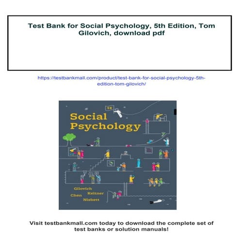 Test Bank for Social Psychology, 5th Edition, Tom Gilovich, | PDF