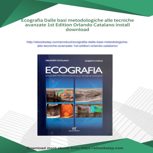 Ecografia Dalle basi metodologiche alle tecniche avanzate 1st Edition ...