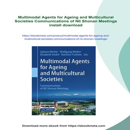 Multimodal Agents for Ageing and Multicultural Societies Communications of NII Shonan Meetings | PDF