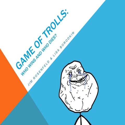 game of trolls | PPTX