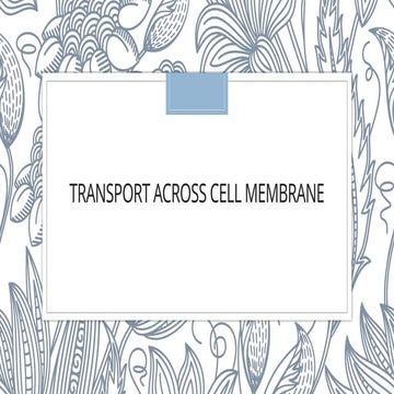 Transport_across_cell_membrane____. pptx | PPT