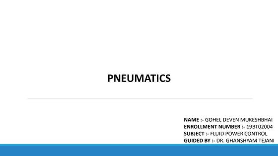 Introduction to Basic Pneumatics System and Applications | PPTX | Technology & Computing
