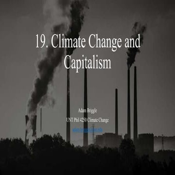 19. Climate Change: Climate change and capitalism | PPTX